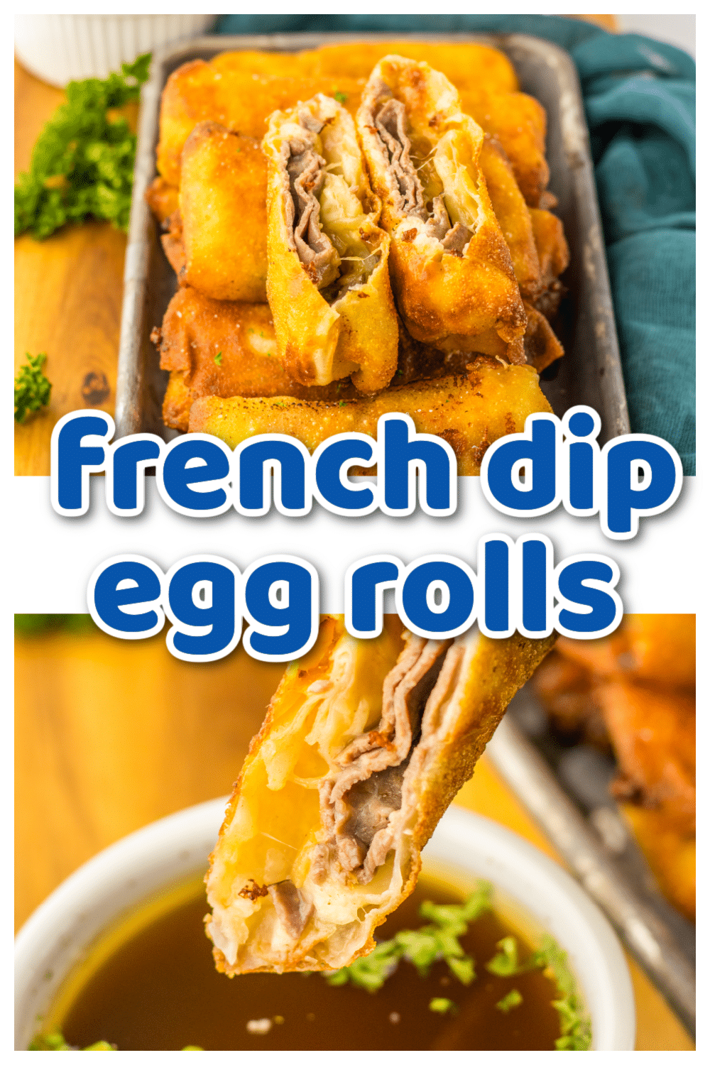 French Dip Egg Rolls - Life With The Crust Cut Off