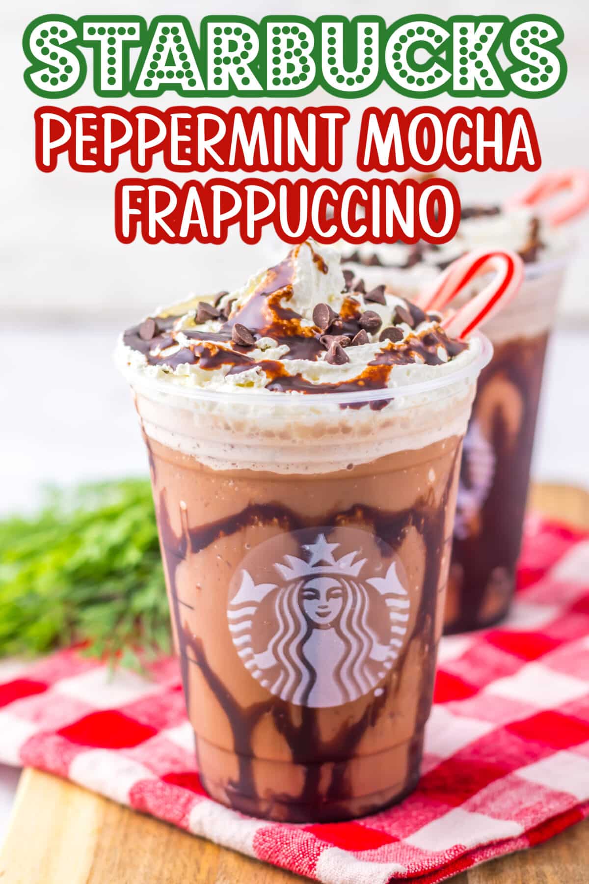 Starbucks Peppermint Mocha Frappuccino - Life With The Crust Cut Off