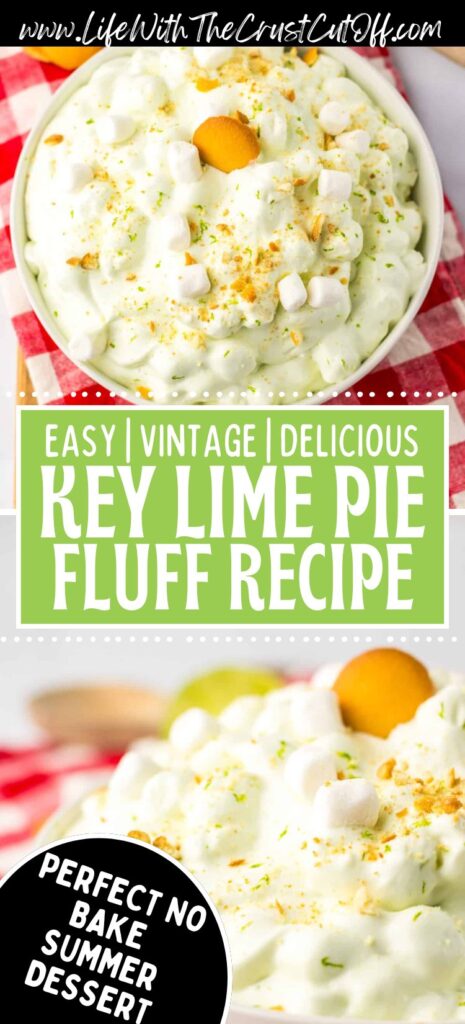 Key Lime Pie Fluff - Life With The Crust Cut Off